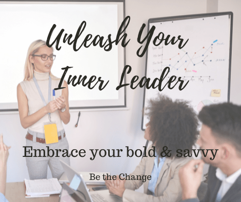 Unleash Your Inner Leader - Women's Business Resource Community