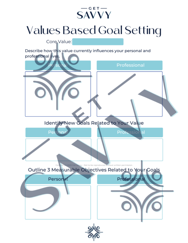 Values Based Goal Setting Worksheet - Get Savvy