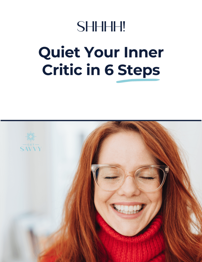 Quiet Your Inner Critic - Women's Business Resource Community